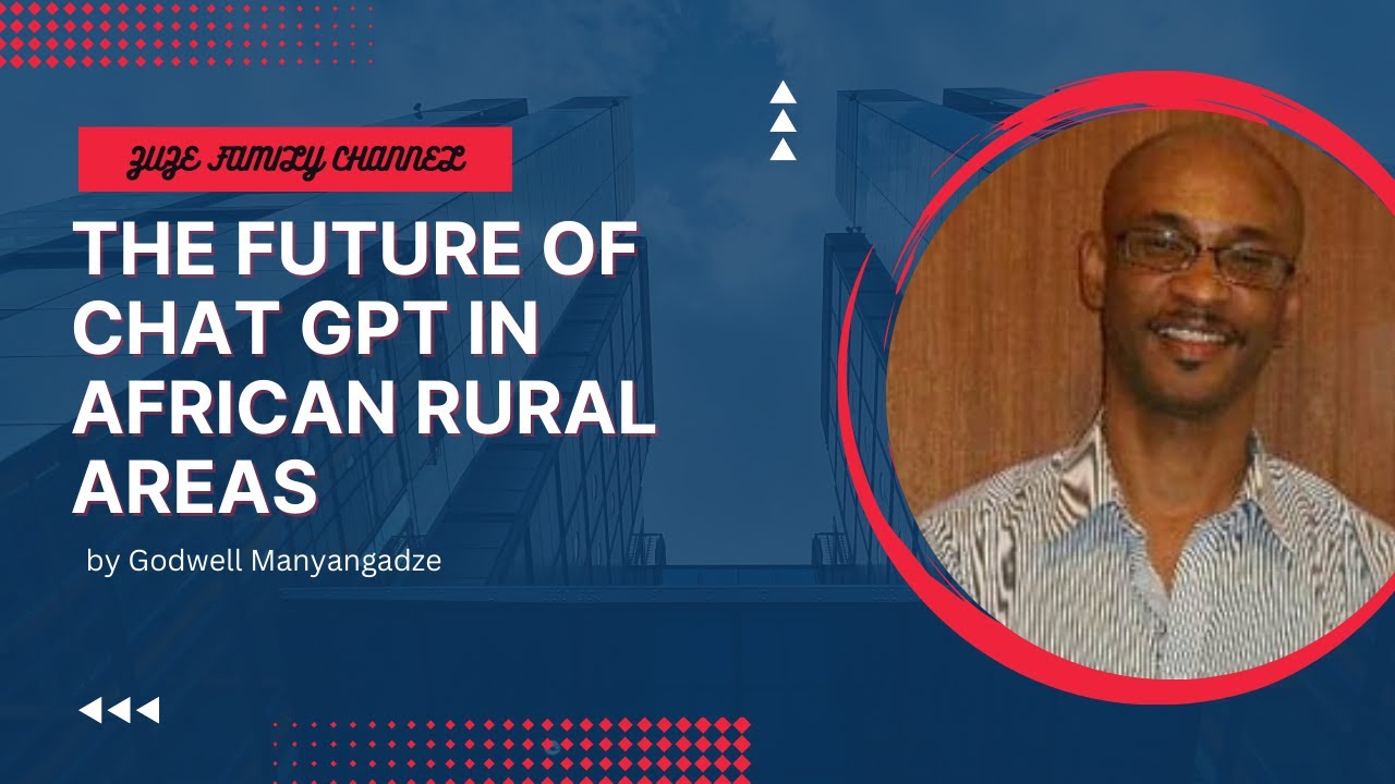 Future of Chat GPT in African Rural Areas - YouTube
