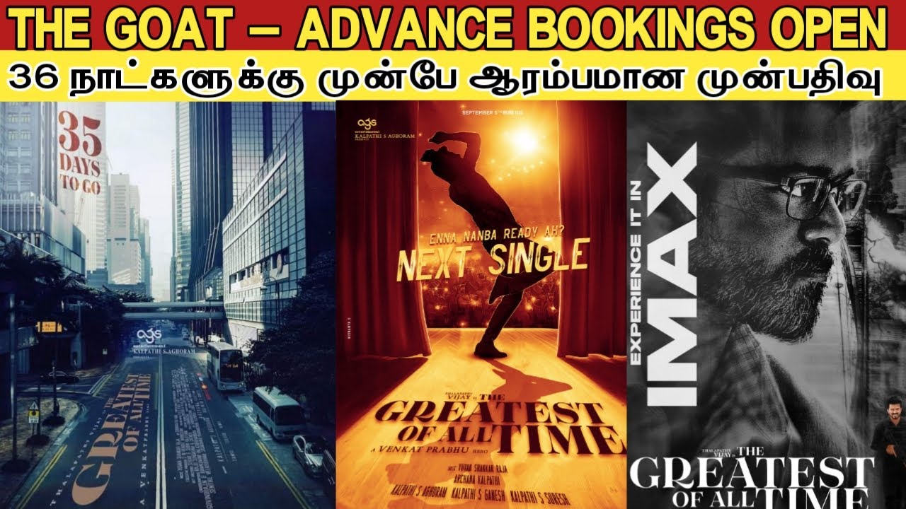 The GOAT : Advance Booking | Third Single | IMAX Version | 36 ...