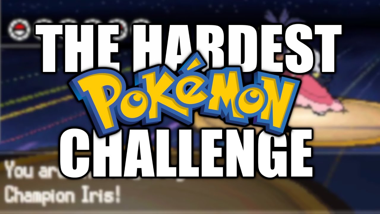 This is THE HARDEST Pokemon Challenge! || Pokémon Black 2 Challenger ...