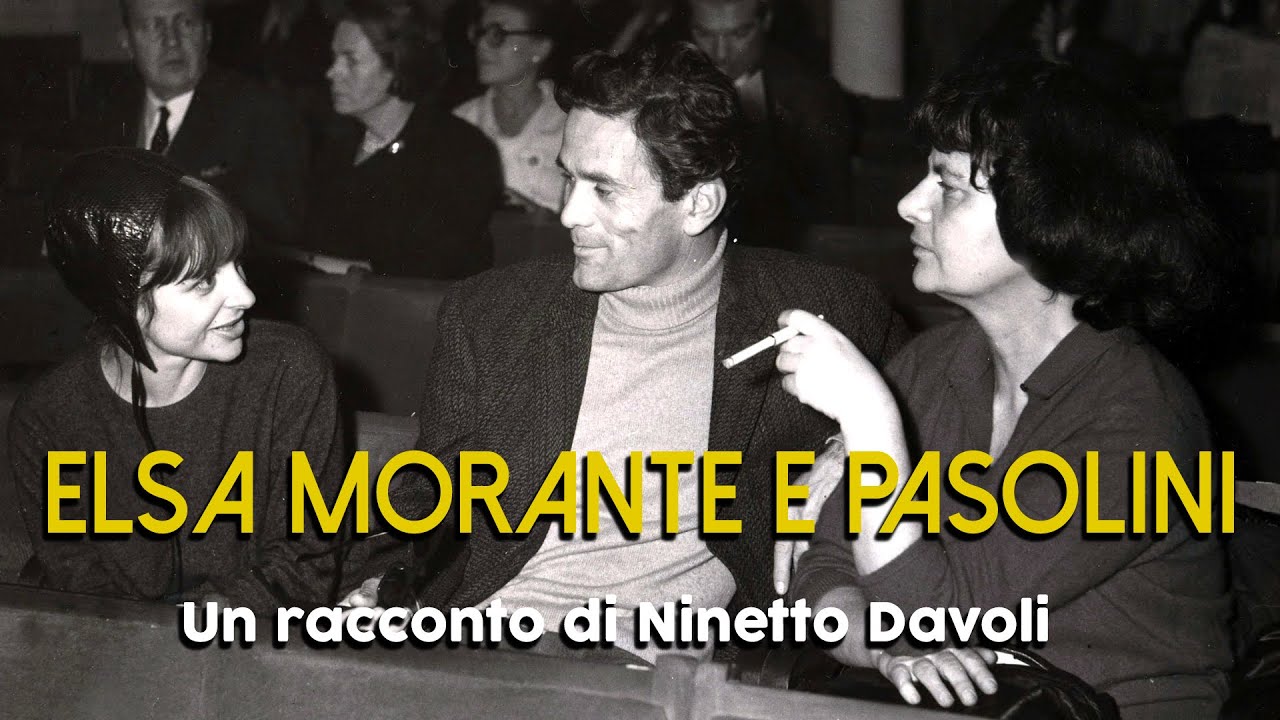ELSA MORANTE E PIER PAOLO PASOLINI - Un racconto di Ninetto Davoli 1985 ...