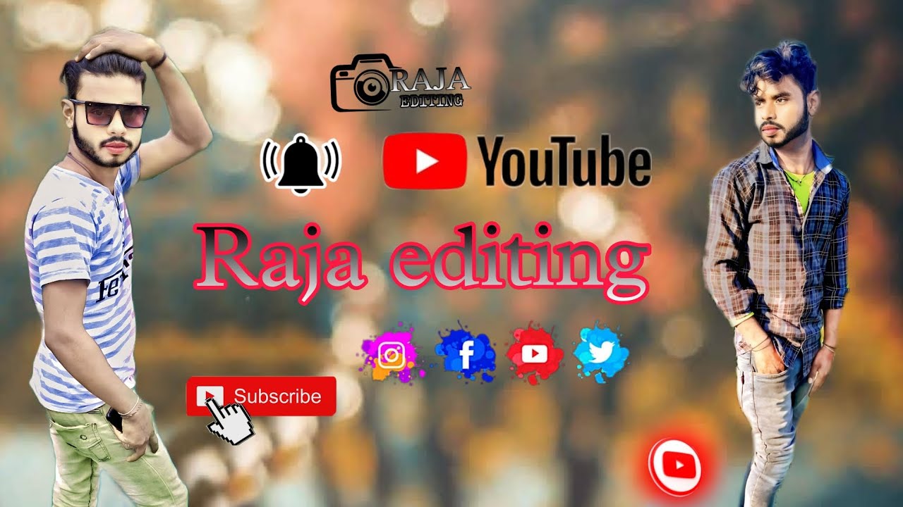 my editing channel Raja editor - YouTube