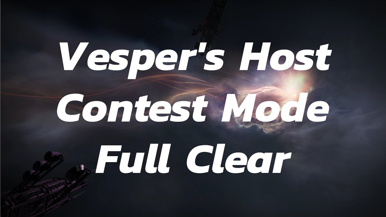 Vesper's Host Contest Mode Full Clear - YouTube