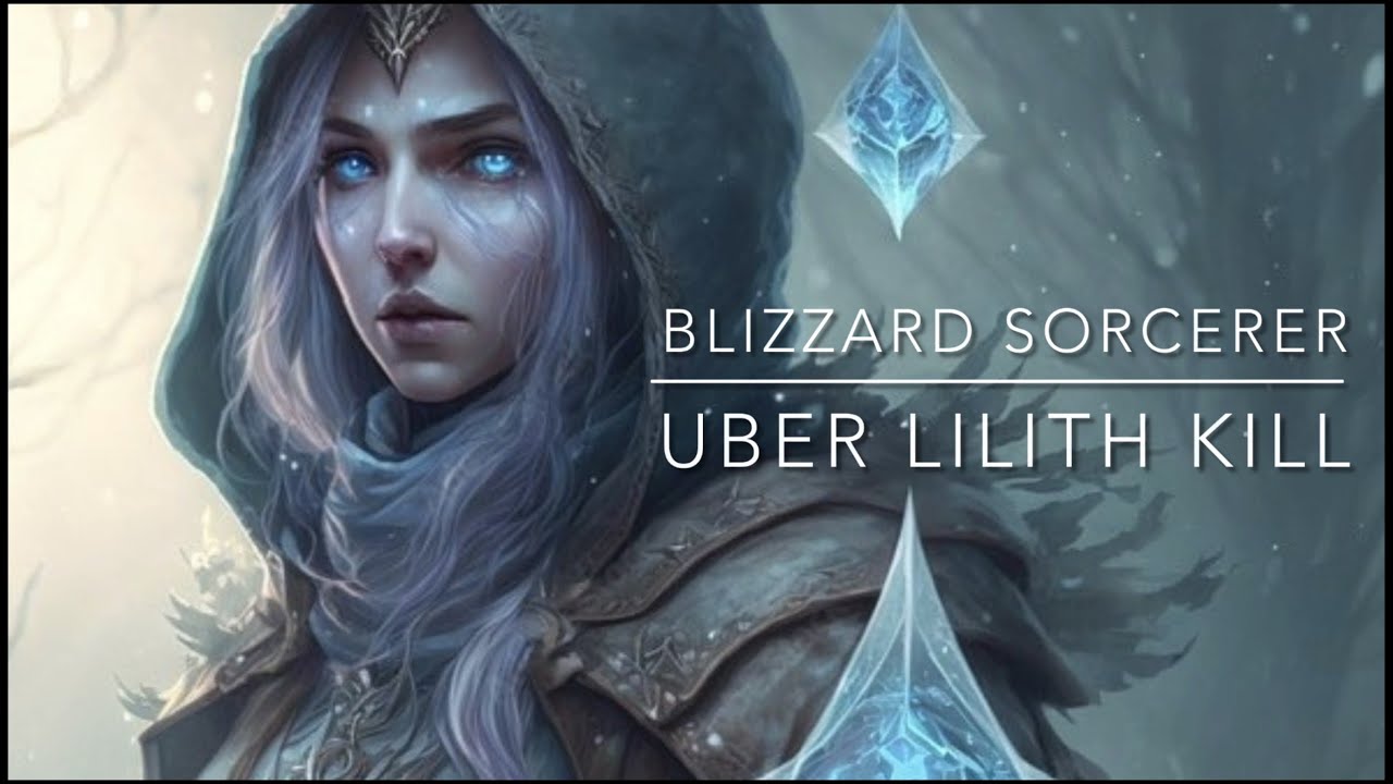 Diablo 4 - S1 Blizzard Sorcerer Uber Lilith Kill (Patch 1.1.3) - YouTube