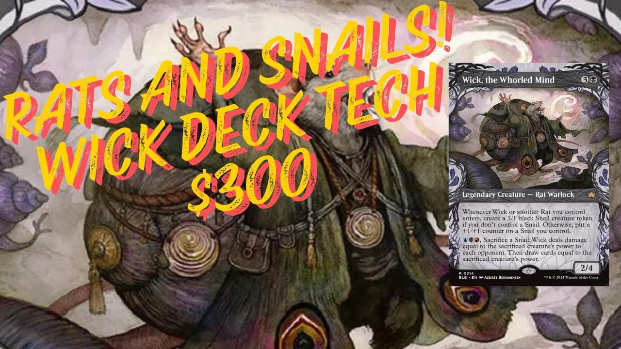 Rats and Snails! Wick Deck Tech $300 - YouTube