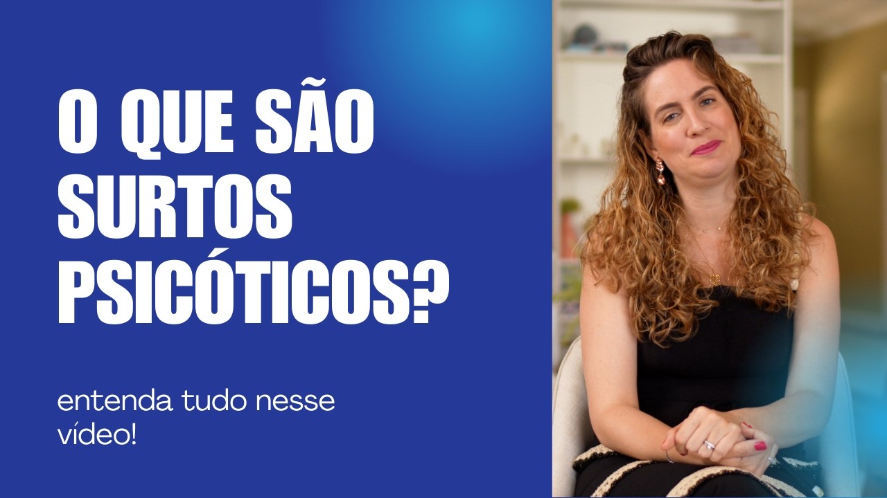 Sintomas Psicóticos: O Que São e Como Identificar? - YouTube