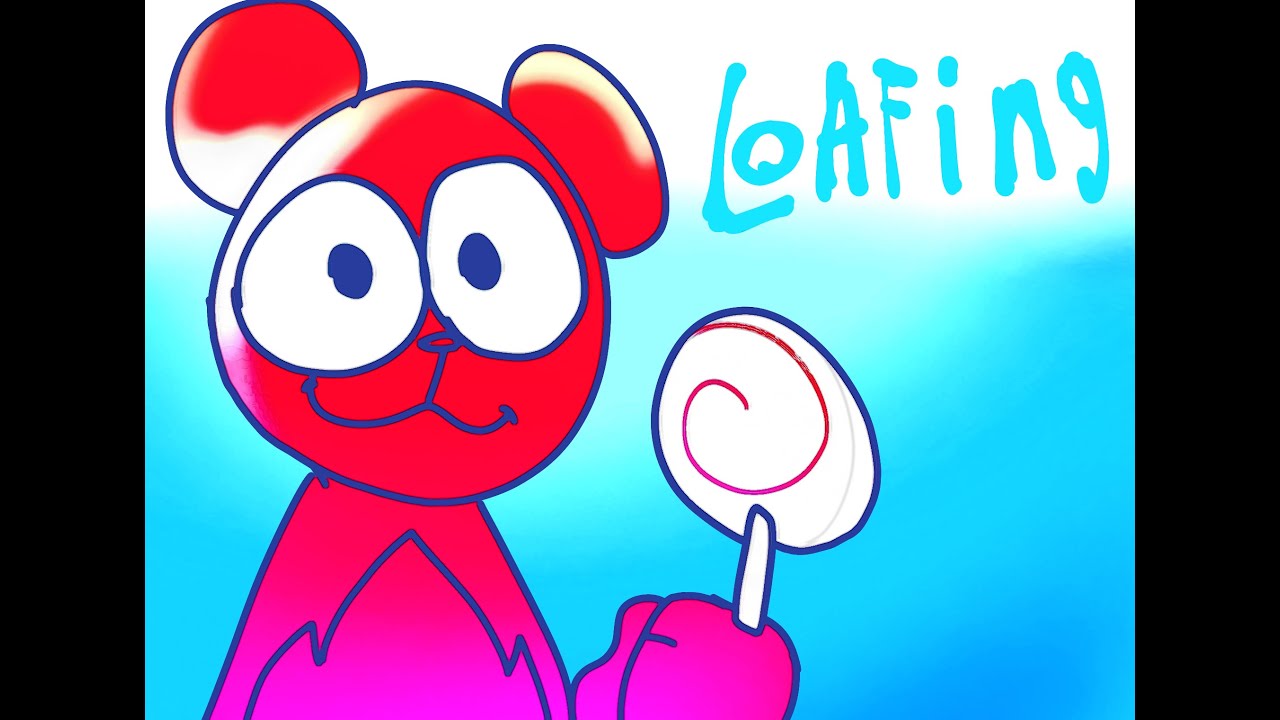 Loafing but The Jelly Bear Valera sing it - YouTube