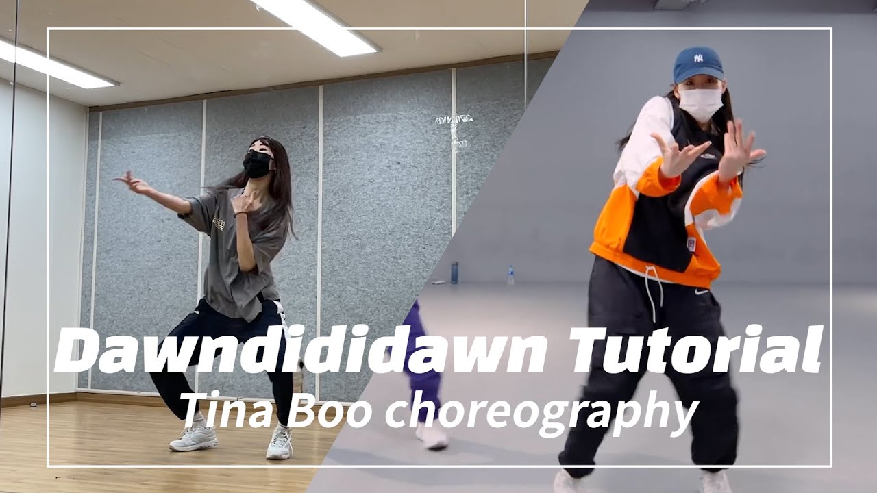 [ Dance Tutorial 댄스 튜토리얼 ] Dawndididawn (Feat. Jessi) - Dawn / Tina Boo ...