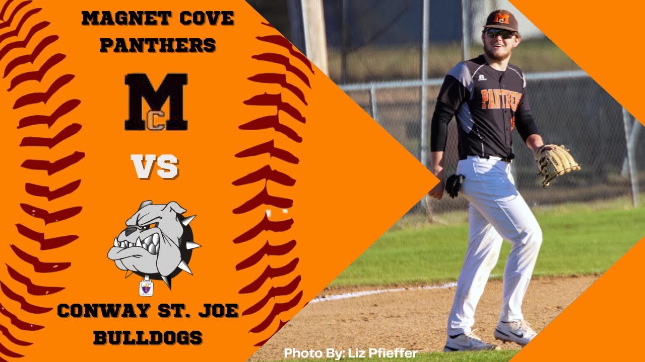 Magnet Cove Panther Baseball Vs. Conway St. Joseph Bulldogs - YouTube