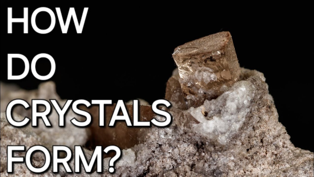 HOW DO CRYSTALS FORM 🤔 - YouTube