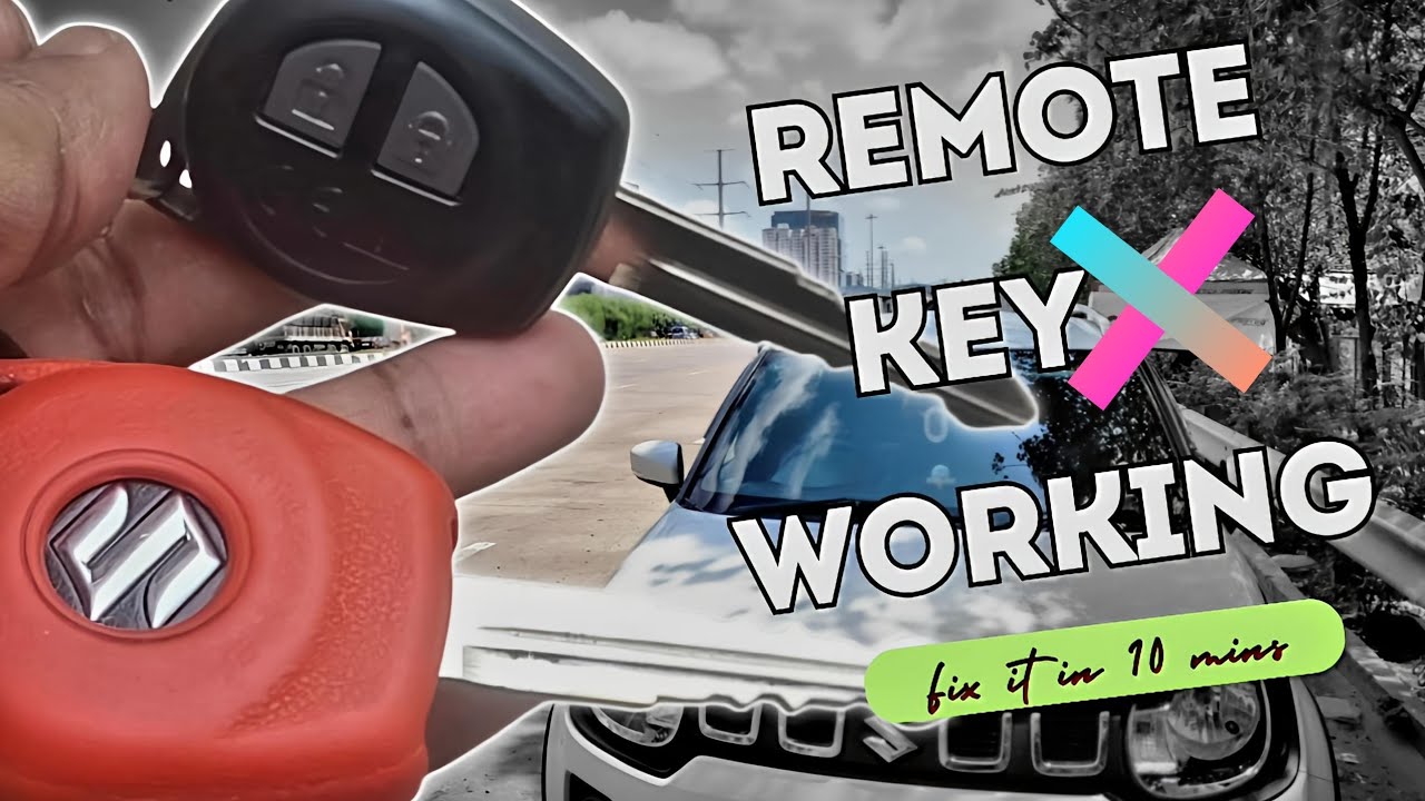 Maruti Ignis car key not working | car remote key battery change | car ...
