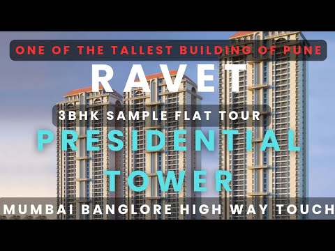 PRESIDENTIAL TOWER CERATEC GROUP | RAVET | SAMPLE FLAT DETAIS AND TOUR ...