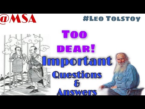 Too Dear by Leo Tolstoy questions and answers || Too dear by Leo ...