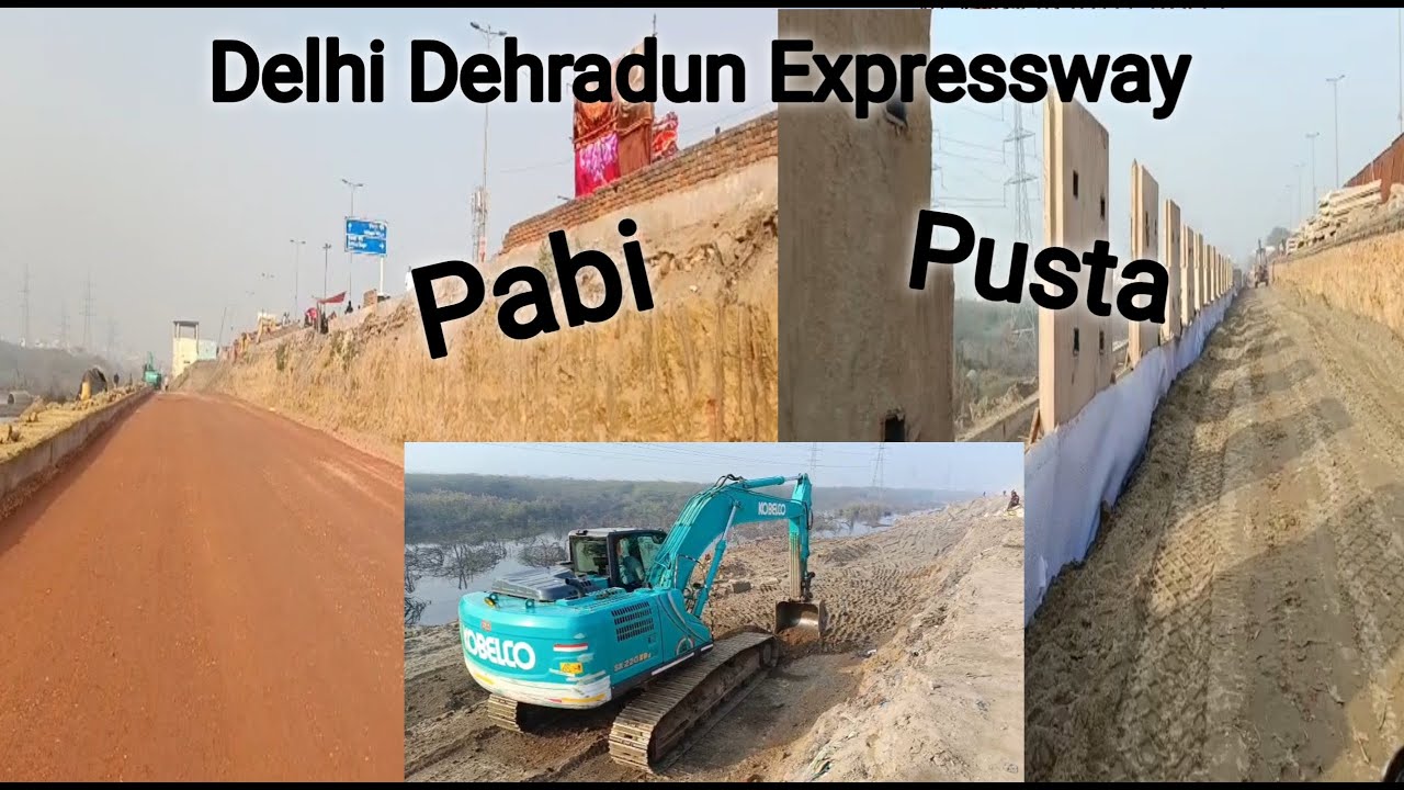 Delhi Saharanpur Dehradun Expressway: Pabi Pusta Road 🛣️ Expansion ...