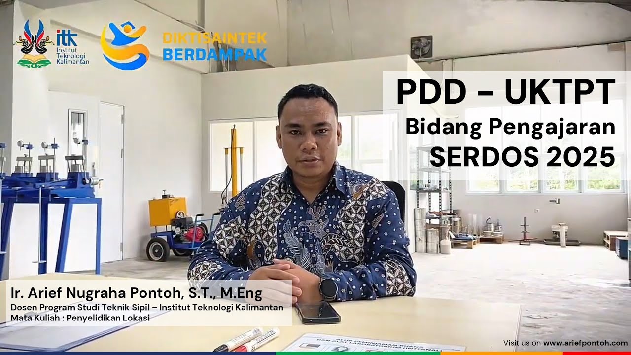 PDD-UKTPT BIDANG PENGAJARAN | SERDOS 2025 | ARIEF NUGRAHA PONTOH | INSTITUT TEKNOLOGI KALIMANTAN ...