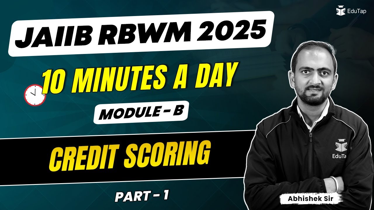 JAIIB RBWM Free Online Classes 2025 | Credit Scoring JAIIB | RBWM ...