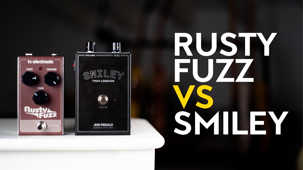 JHS Smiley vs TC Electronic Rusty Fuzz - A silicon Fuzz Face comparison ...