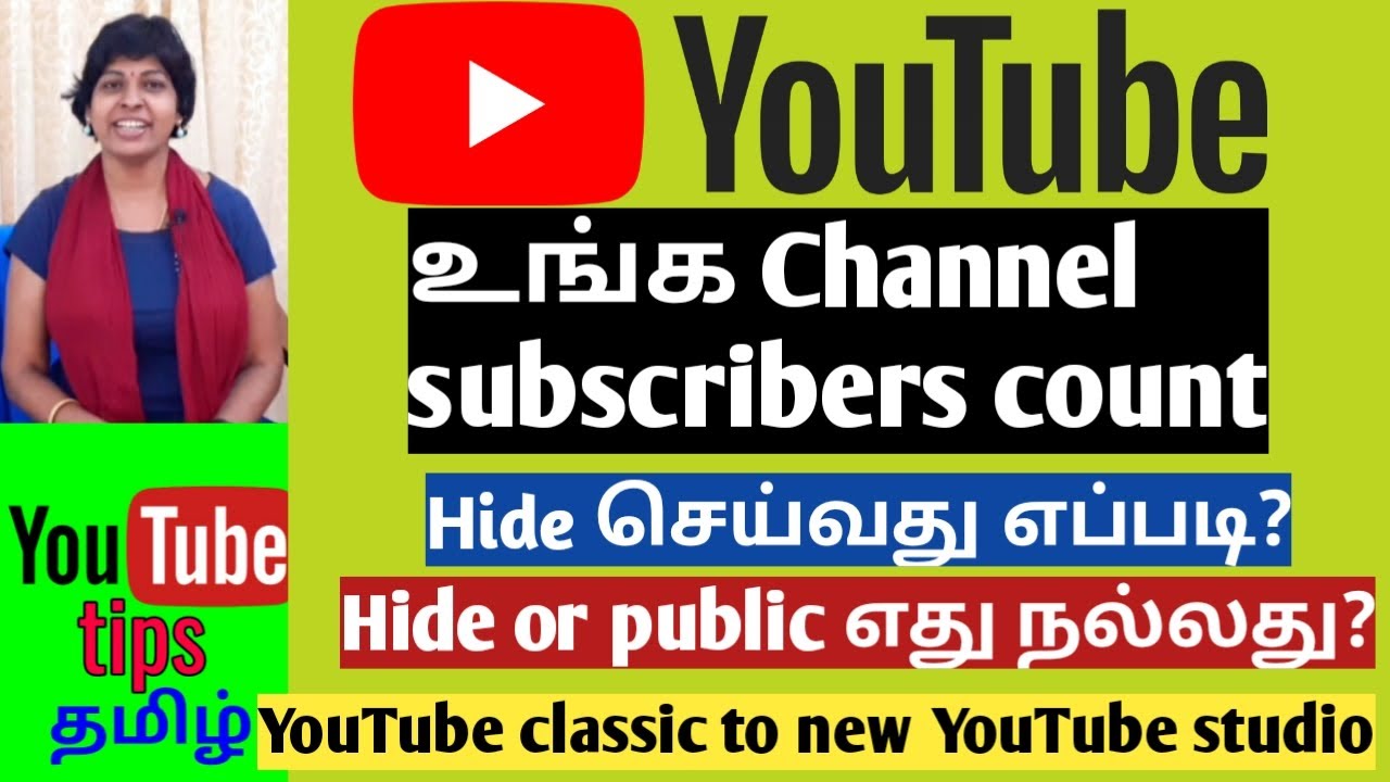 How to hide youtube channel subscribers count in tamil/ how to change Youtube classic to new ...