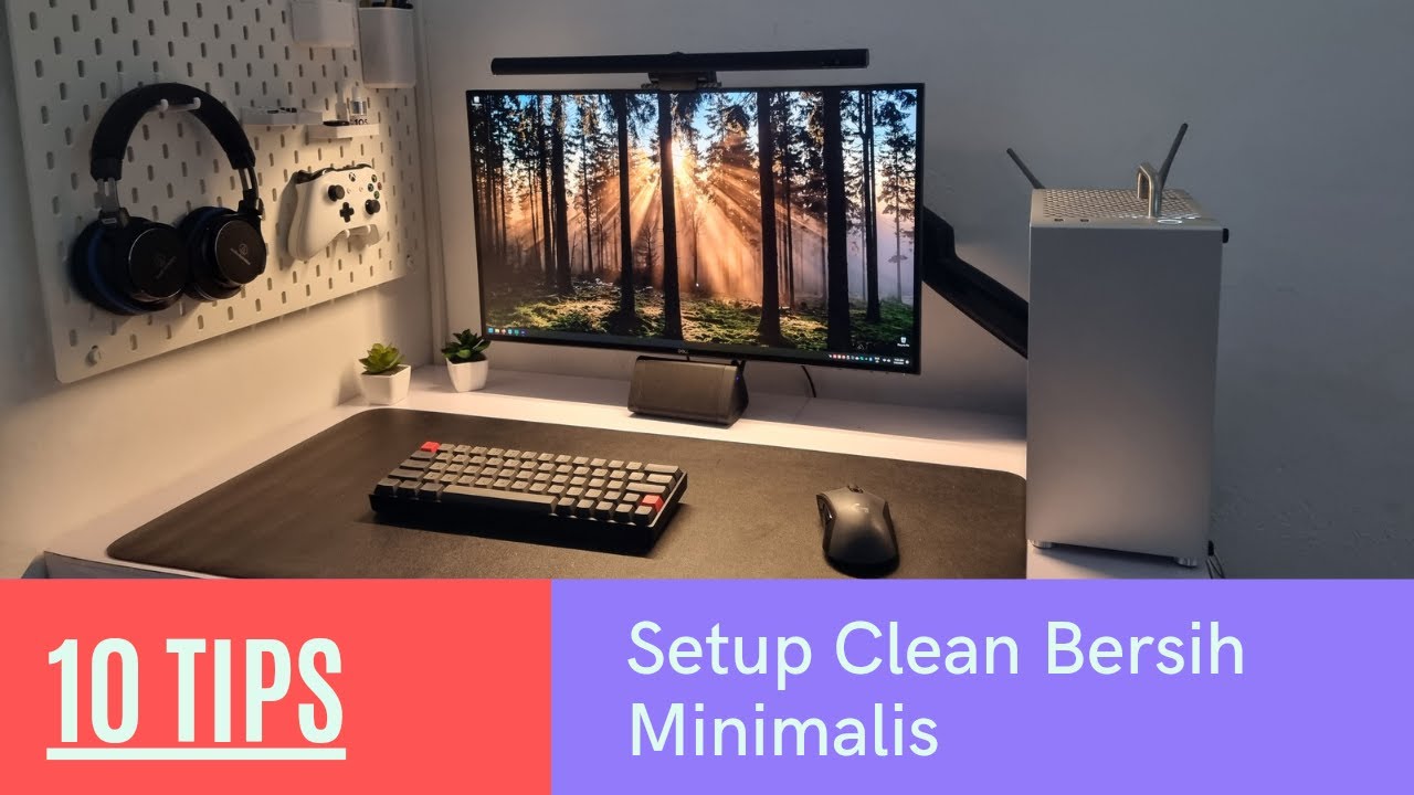 Bikin Setup Clean Minimalis | Desk setup 2022 Indonesia - YouTube