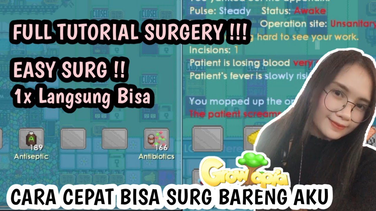 EZ SURG - LANGSUNG PRO SURGERY !! TUTORIAL by LADYNA - RTO DR TITTLE #1 || GROWTOPIA INDONESIA ...