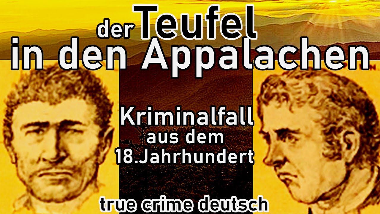 der Fall Micajah und Wiley Harpe- true crime deutsch #alterkriminalfall ...