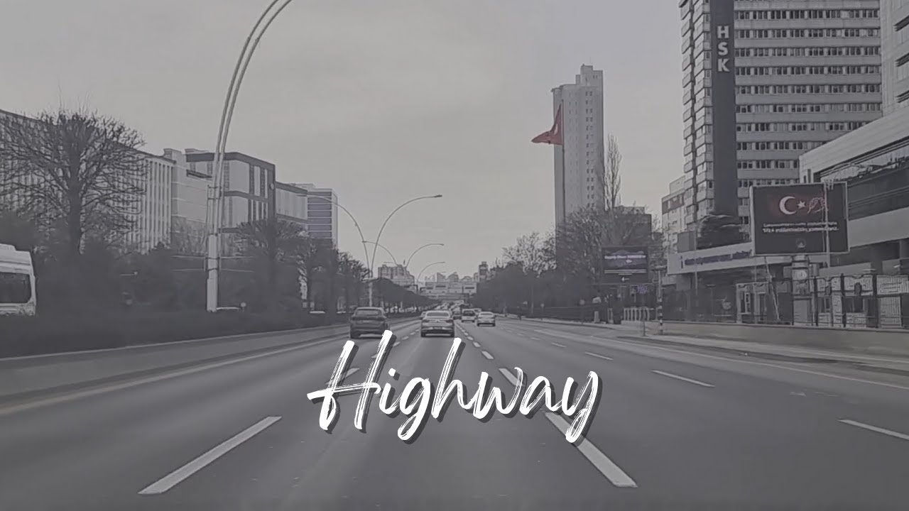 ASMR Highway Driving | Ankara | Turkey | Daily Routine Life | The ...