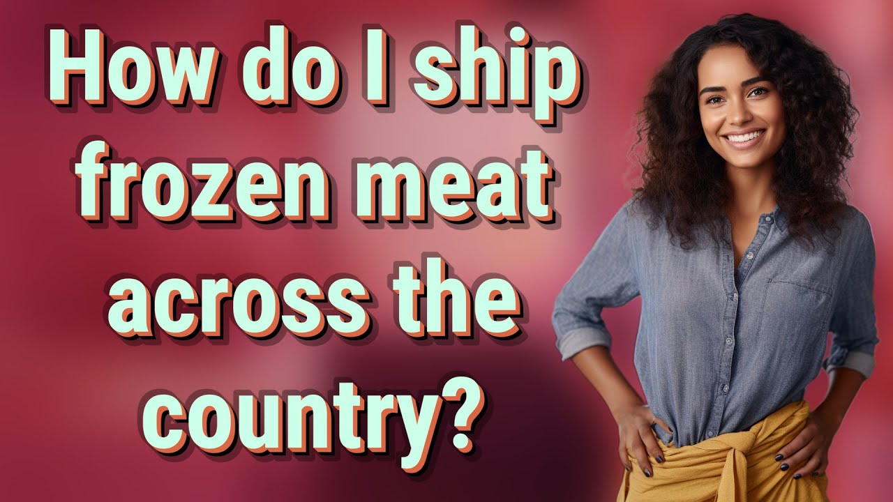 How do I ship frozen meat across the country? - YouTube