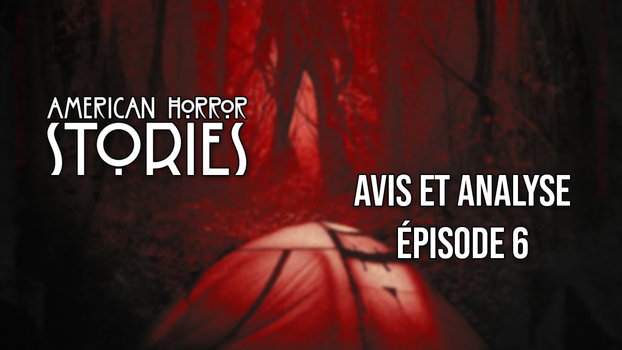 American Horror Stories saison 1 épisode 6 "Feral" avis et analyse ...