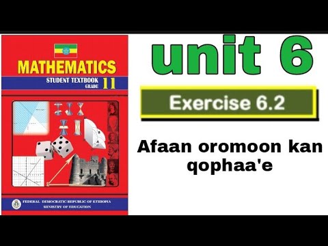 mathematics grade 11 unit 6 exercise 6.2 - YouTube
