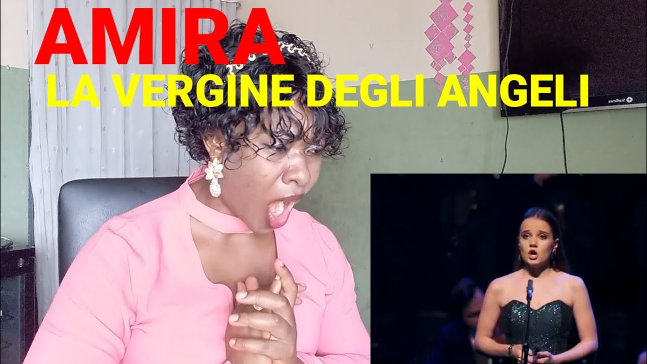FIRST TIME HEARING AMIRA - LA VERGINE DEGLI ANGELI - YouTube