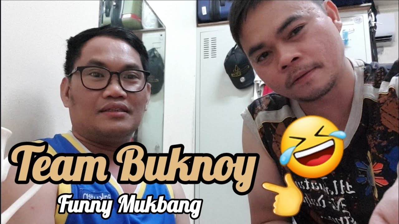Prank Mukbang namin ni Team Buknoy Super tawa habang kumakain🤣😂😂 - YouTube