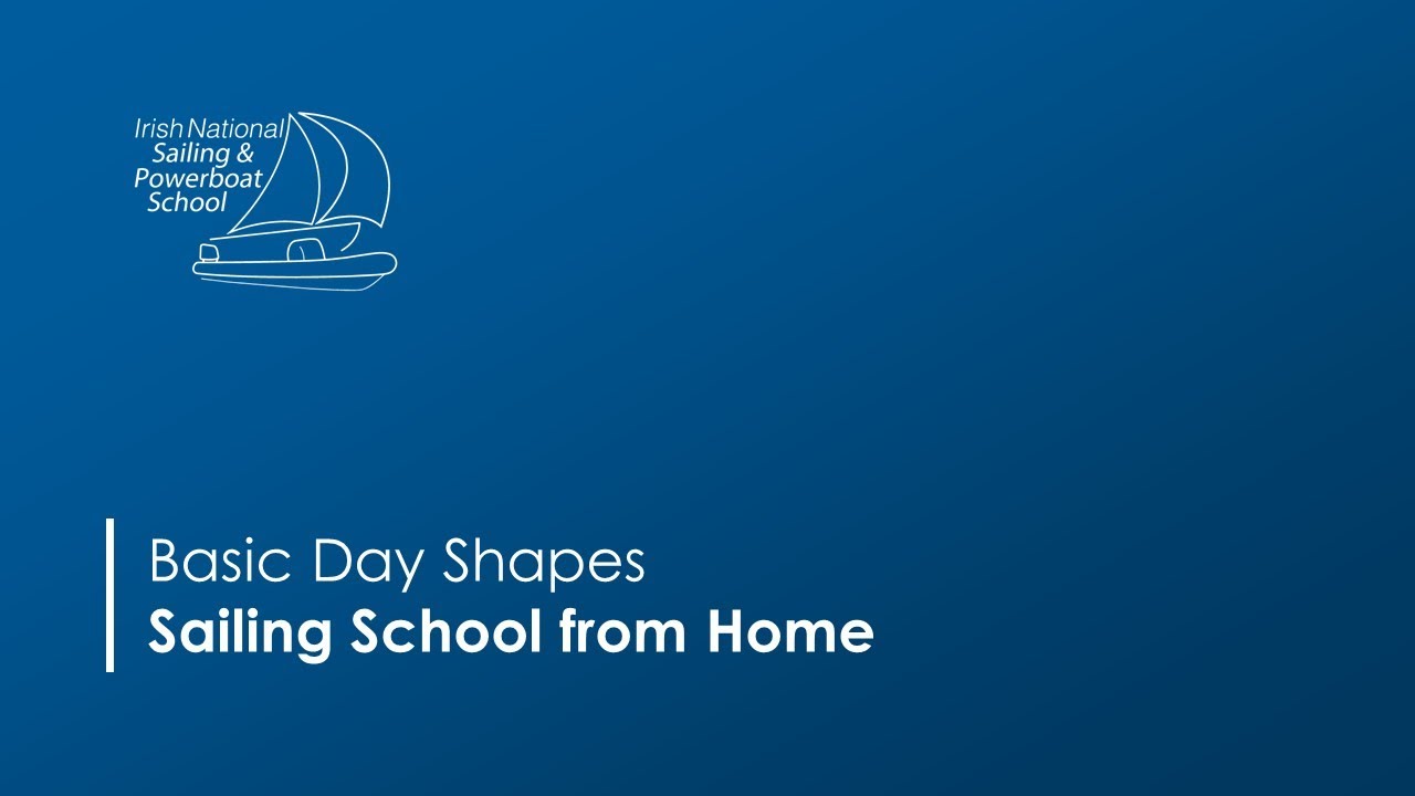 Sailing School from Home | Day Shapes - YouTube