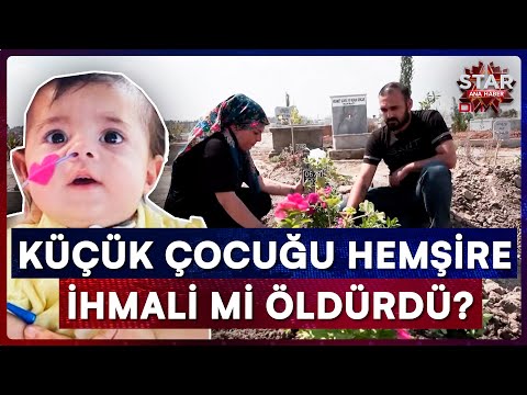 Çocuk Yaşında Atlattığı Felaketlerin Ardından Hemşire İhmali Küçük Çocuğu Hayattan Kopardı İddiası