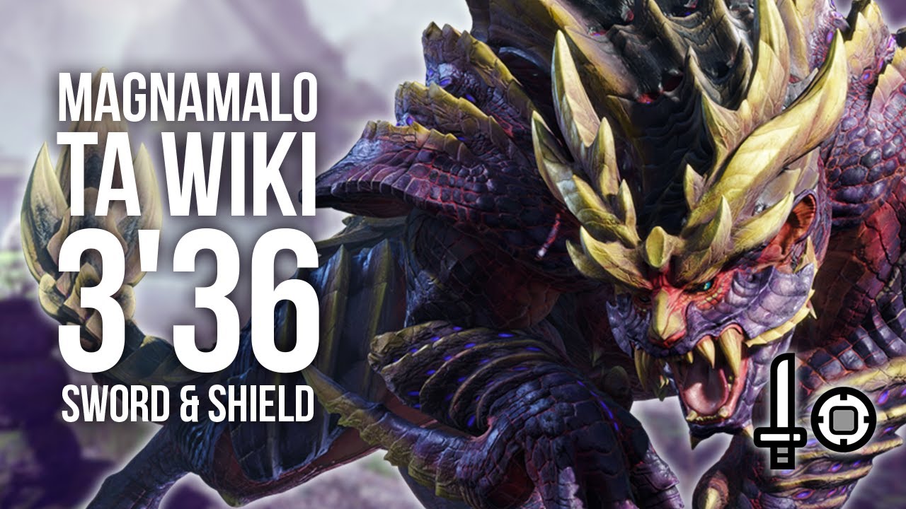 MH Rise Pc Magnamalo Sword and Shield ( TA Rules ) 3'36"16 - YouTube