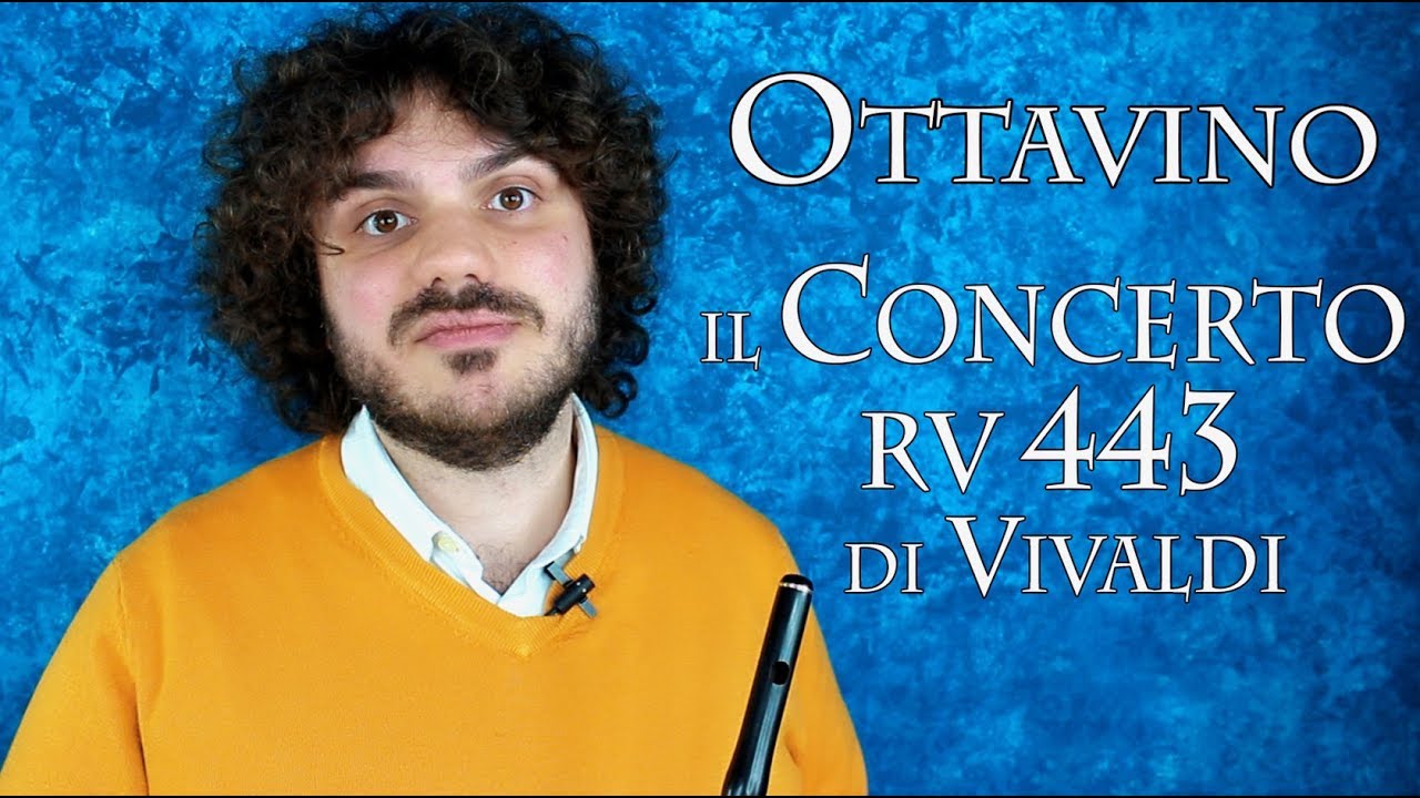 OTTAVINO – il Concerto RV 443 di Vivaldi - YouTube