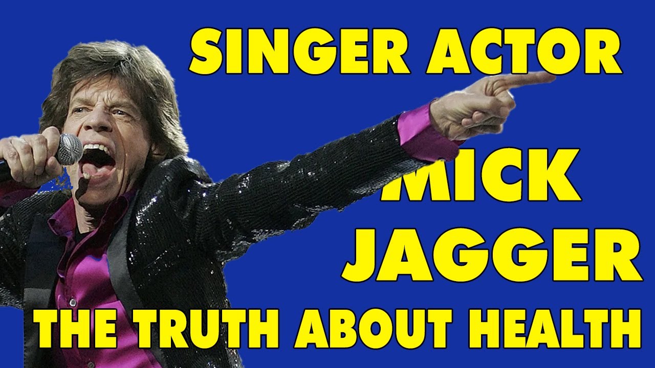 THE TRUTH ABOUT! THE HEALTH OF ACTORS AND SINGERS Mick Jagger 82 years ...