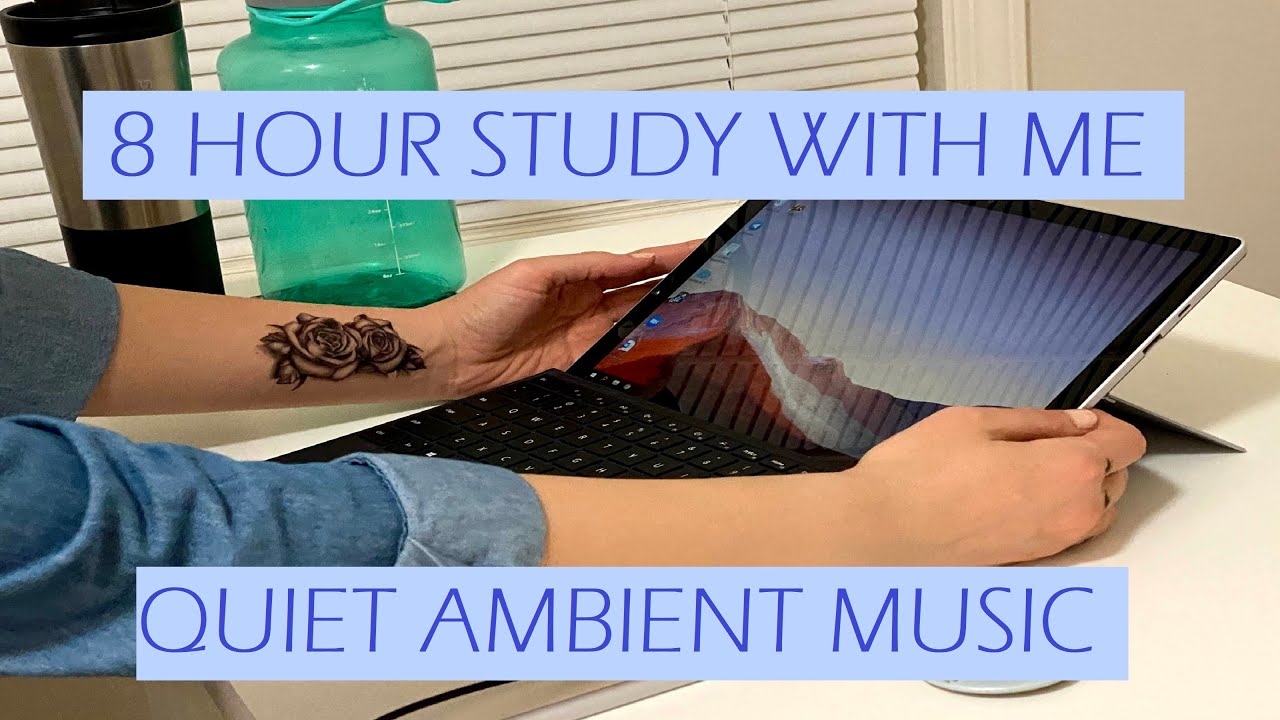 8 Hour Study With Me [Quiet Ambient Study Music] 50/10 Pomodoro, with ...