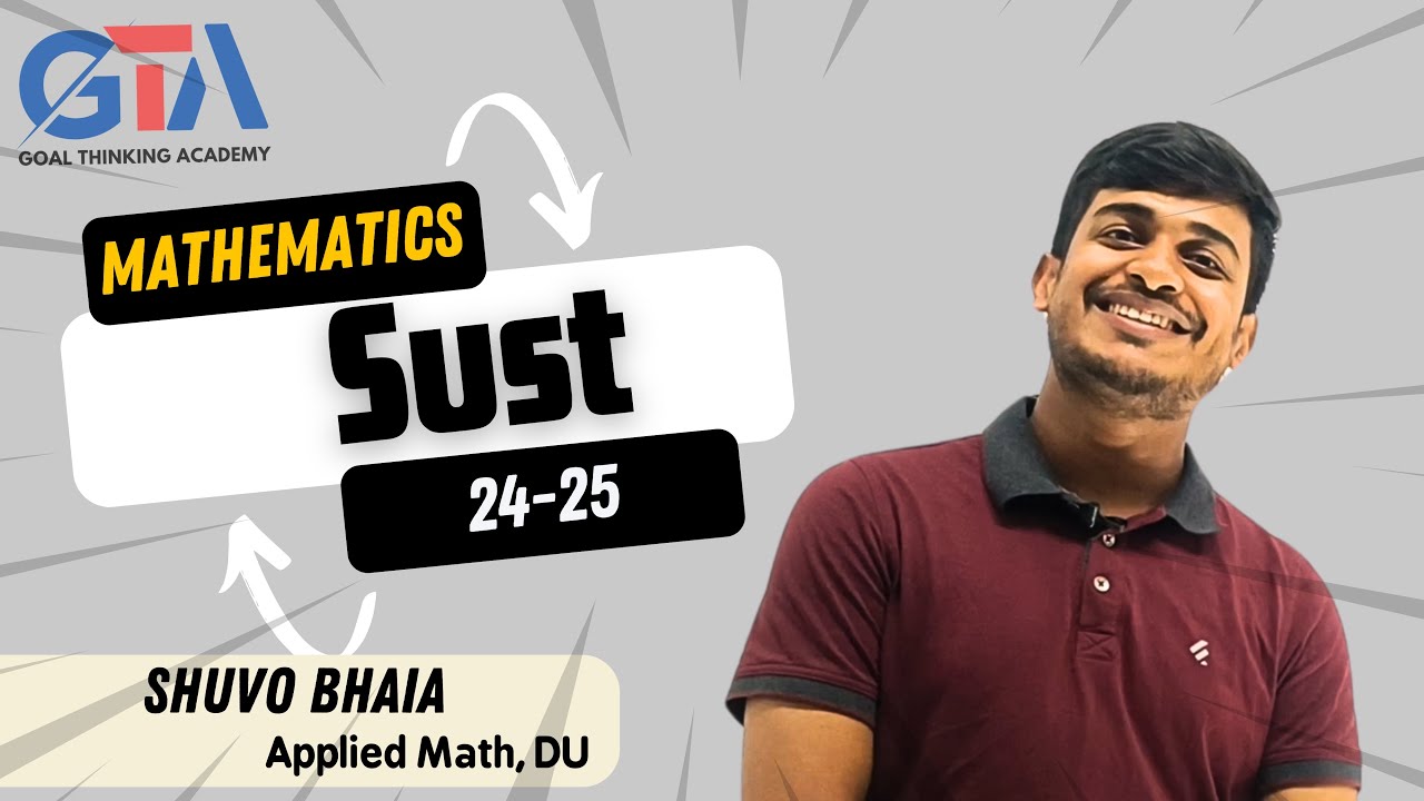 SUST (24-25) - Mathematics Solve - YouTube