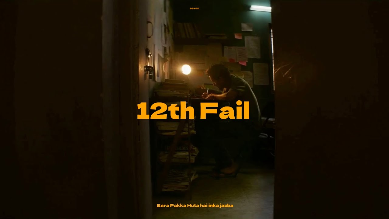12th Fail. - YouTube