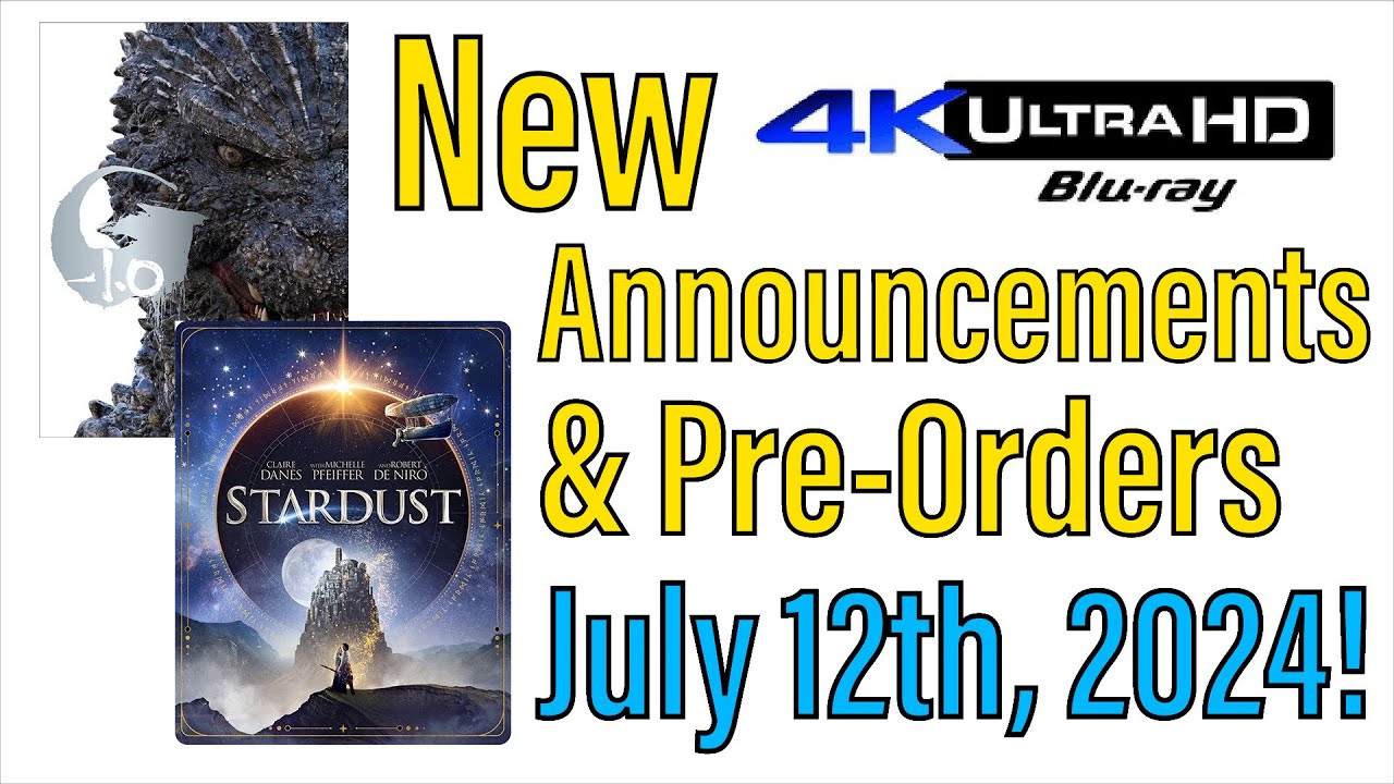 New 4K UHD Blu-ray Announcements & Pre-Orders for July 12th, 2024 ...