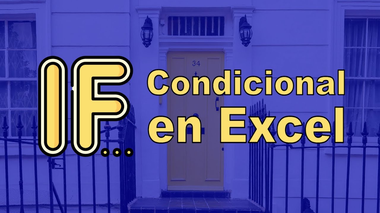 Cómo Usar la Función IF en Excel Office 365 | Tutorial Completo por ...