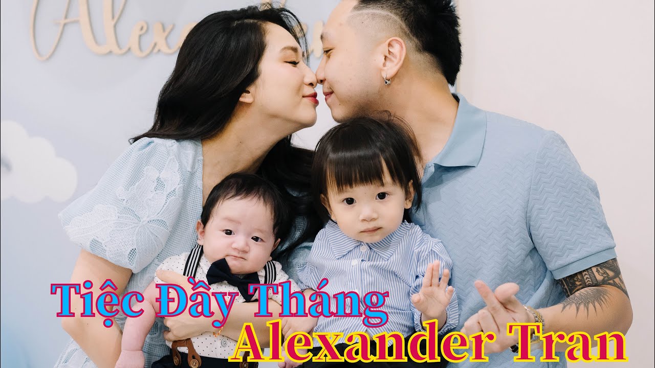 Tiệc Đầy 2 Tháng của Alexander Tran | Hieu Tran Gemstone Official - YouTube