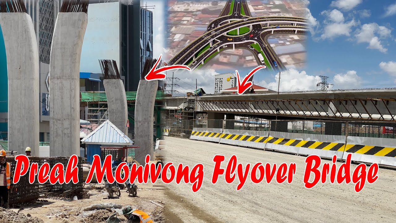 First Flyover Cicle Roundable Of 7th Flyover Bridge Preah Monivong ...
