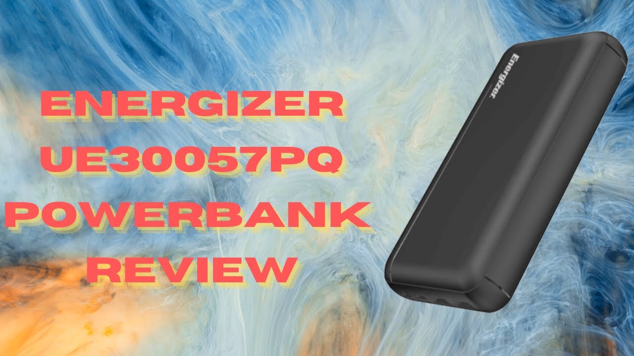 Energizer UE300057PQ 30k Mah power bank Review - YouTube