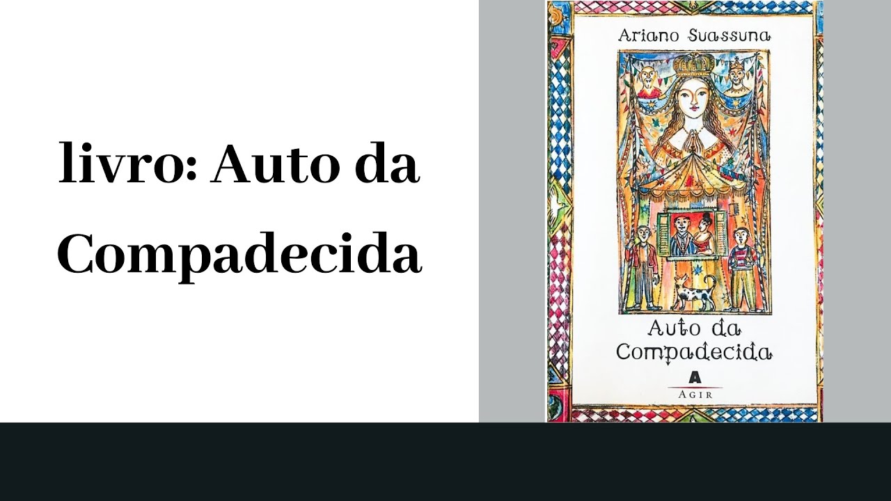 Livro: Auto da compadecida- Criação e curiosidades - YouTube
