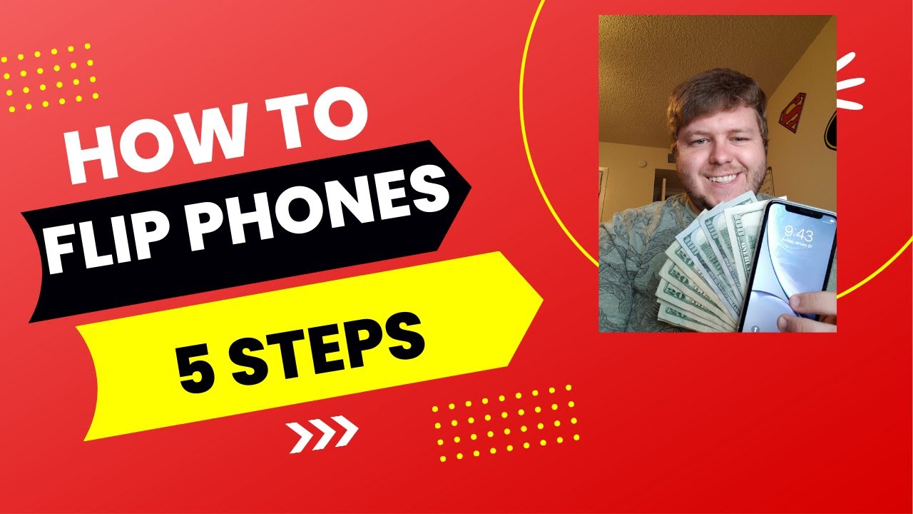 How to Make Money Flipping Phones - 5 Step Process - YouTube
