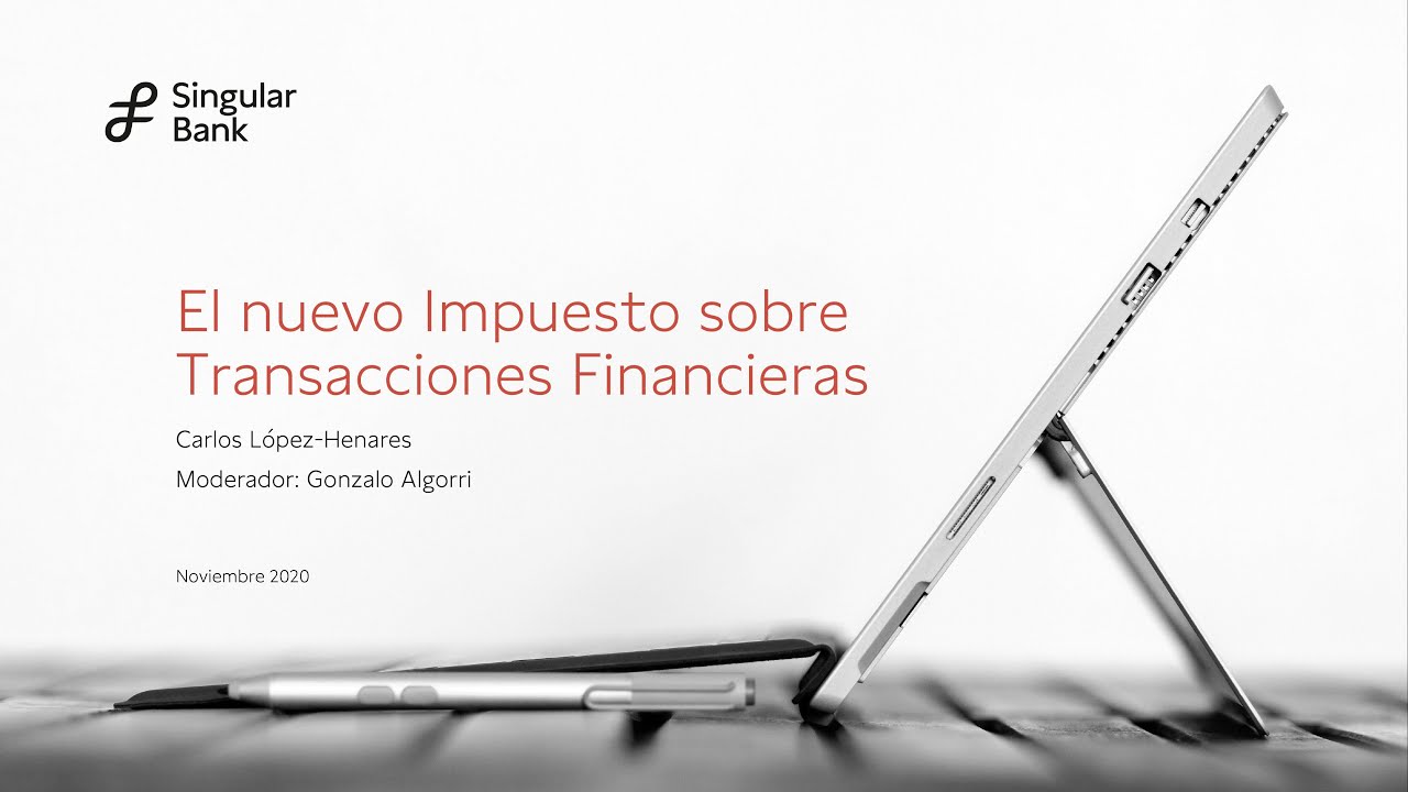 El nuevo impuesto sobre transacciones financieras (Tasa Tobin) - YouTube