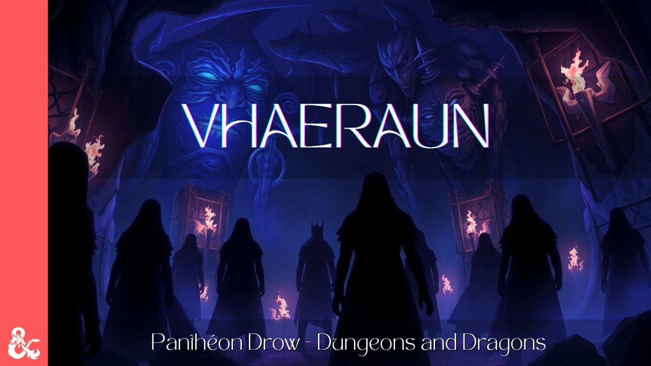 Le Lore Complet de Vhaeraun - Dungeons and Dragons - Panthéon Drow ...