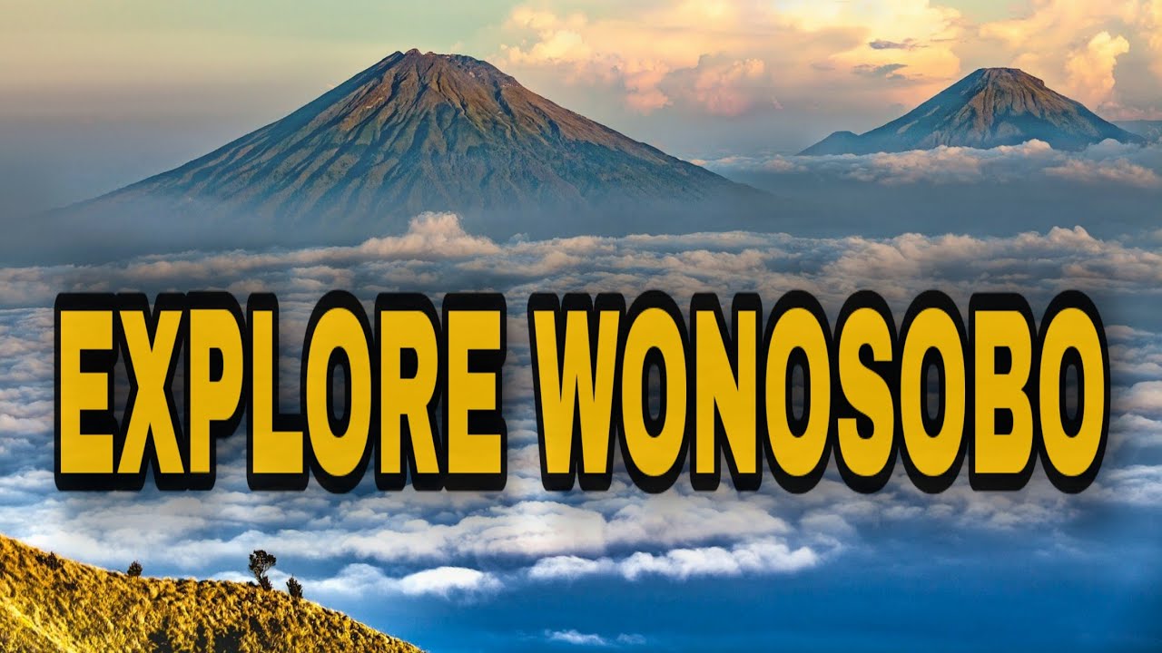 EXPLORE WONOSOBO ASRI - YouTube