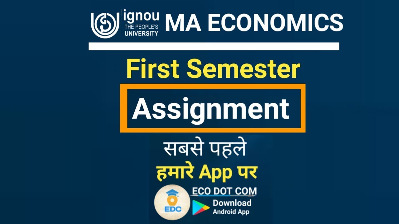 MA ECONOMICS IGNOU Assignment First Semester for July 2023 Session | MA ...