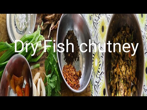 How to make Dry fish chutney | Chutney recipe | North East India ...